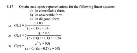 Solved This Question Asks To Represent The Above System
