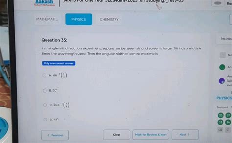 Question 35 In A Single Slit Diffraction Experiment Separation Between Slit And Screen Is Large