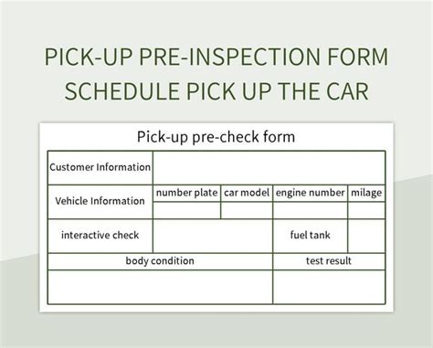 Pick Up Pre Inspection Form Schedule Pick Up The Car Excel Template And