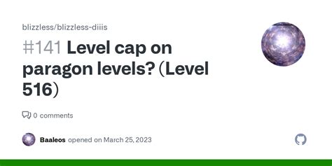 Level Cap On Paragon Levels Level 516 · Issue 141 · Blizzless