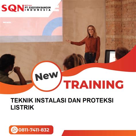 Training Teknik Instalasi Dan Proteksi Listrik Sqn Pilihan Solusi Training And Konsultan Di