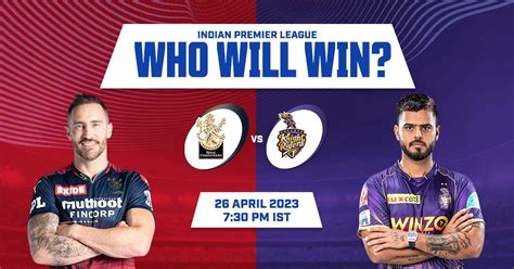 Ipl 2023 Rcb Vs Kkr Win Prediction Bangalore Vs Kolkata Win