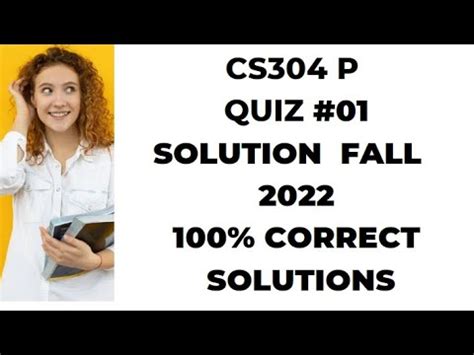 cs304 lab quiz1 &2 fall 2022| Cs304p Quiz 1 fall 2022| cs304p quiz 1 ...