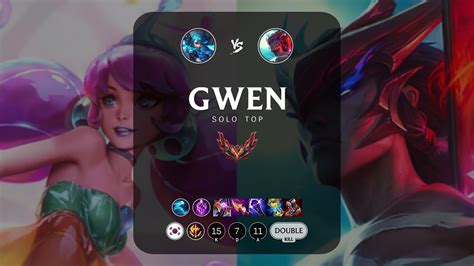 Gwen Top Vs Yone Kr Grandmaster Patch 1311 Youtube