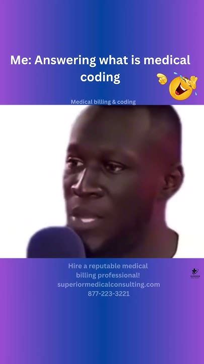 🤨what is that you do medicalcoding insurance