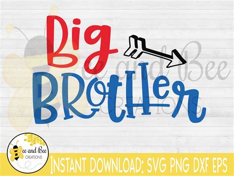 Instant Download Big Brother Svg Png Dxf And Eps Files Etsy