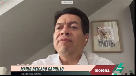04062020 Participación Del Dip Mario Delgado Carrillo Youtube