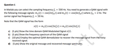 Solved Question In Matlab You Can Select The Sampling Chegg