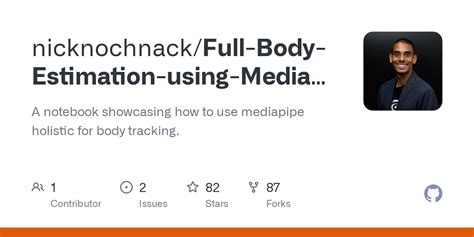GitHub Nicknochnack Full Body Estimation Using Media Pipe Holistic A
