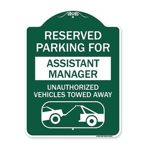 18 X 24 In Designer Series Sign Reserved Parking For Assistant