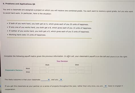 Solved 6 Problems And Applications Q6 You And A Classmate
