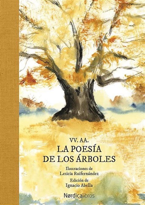 La Poesia De Los Arboles Vvaa Casa Del Libro