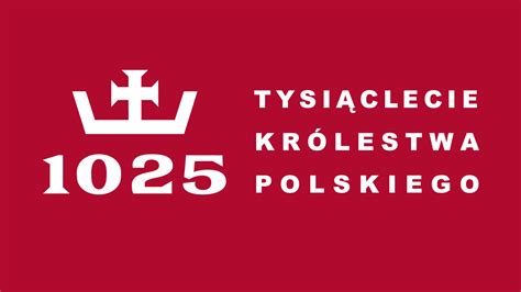Edukacyjnie Z Okazji Jubileuszu 1000 Lecia Królestwa Polskiego