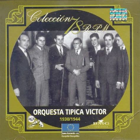 Release Colección 78 Rpm 19301944” By Orquesta Típica Victor Cover