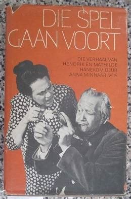 Afrikaans Fiction Die Spel Gaan Voort Deur Anna Minnaar Vos Was