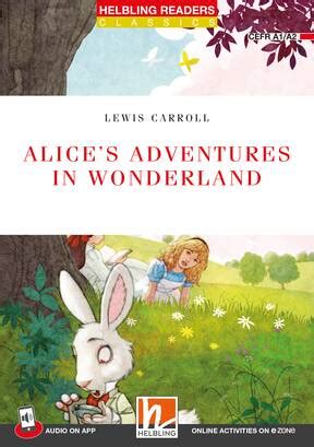 Alice's Adventures in Wonderland | HELBLING Publishing