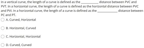 Solved In A Vertical Curve The Length Of A Curve Is Defined Chegg