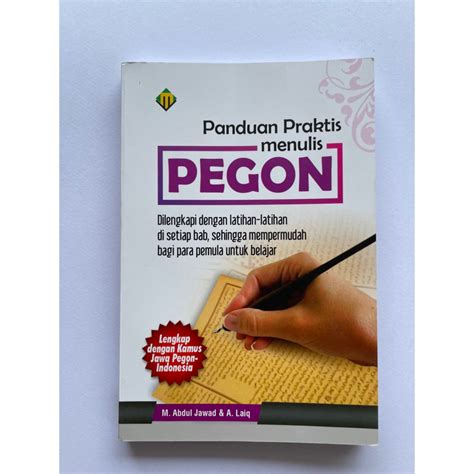 Jual PANDUAN PRAKTIS MENULIS PEGON BELAJAR PEGON Shopee Indonesia