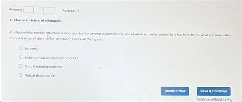 Solved Attempts Average ?1Characteristics of oligopolyAn | Chegg.com