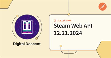 Steam Web Api 12212024 Get Started Postman Api Network
