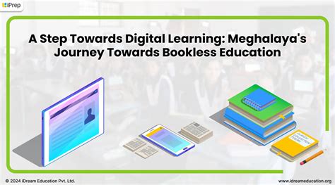 Meghalayas Journey Towards Bookless Education Idream Education