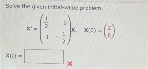 solved solve the given initial value