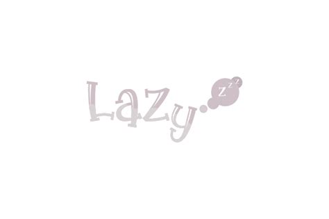 Lazy Word Art Svg Cut File By Creative Fabrica Crafts · Creative Fabrica