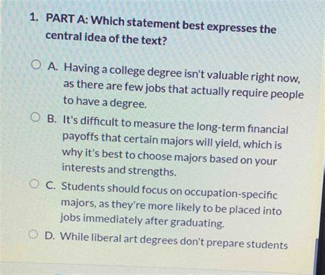 Solved 1 Part A Which Statement Best Expresses The Central Idea Of The Text A Having A