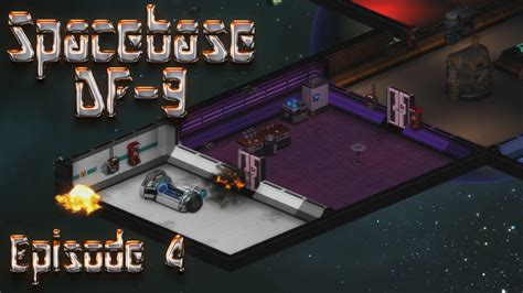 Let S Play Spacebase DF 9 Episode 4 Take Cover YouTube