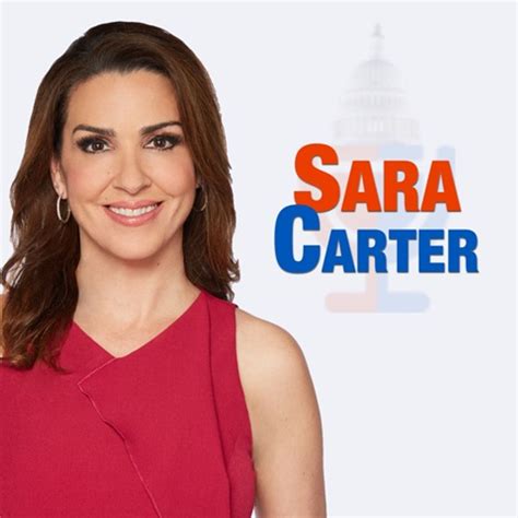 Sara Carter Show Listen Via Stitcher For Podcasts