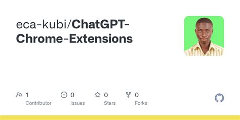 GitHub Eca Kubi ChatGPT Chrome Extensions