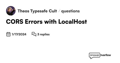 Cors Errors With Localhost Theos Typesafe Cult