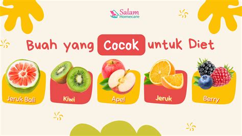 Daftar Buah Buahan Yang Baik Dan Buruk Untuk Diet Salam Homecare