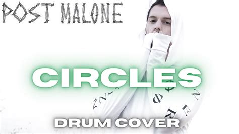 Circles Drum Cover Post Malone Youtube Circles Drum Cover Post Malone Youtube
