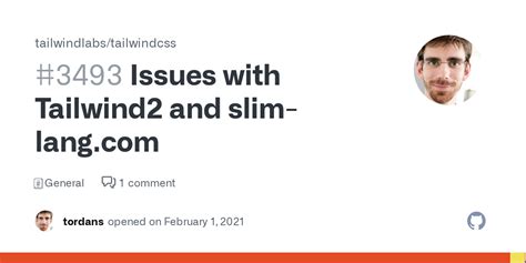 Issues With Tailwind2 And Slim · Tailwindlabs Tailwindcss