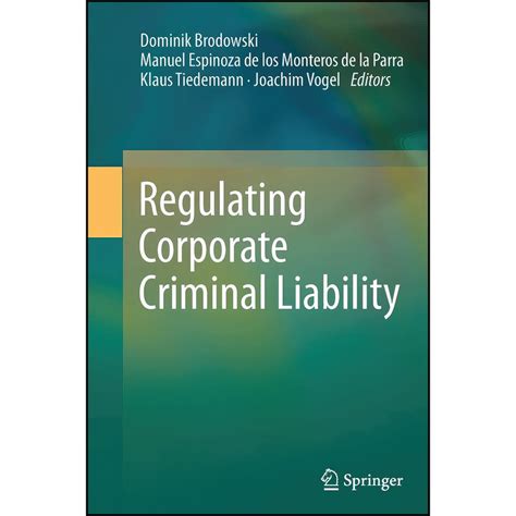قیمت و خرید کتاب Regulating Corporate Criminal Liability اثر جمعي از