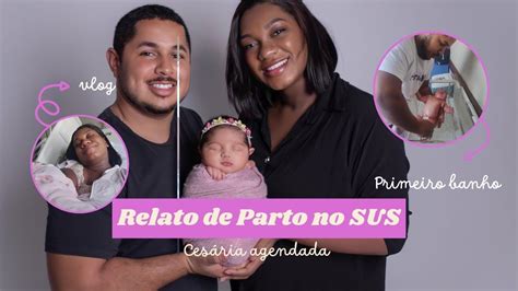 Relato De Parto CesÁria Agendado No Sus Ketlen Rosa Em 2023 Relato
