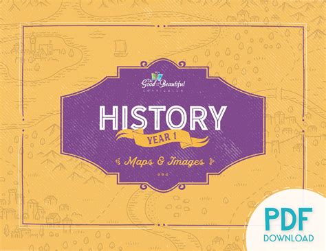 Maps And Images Pdf History Year 1 The Good And The Beautiful