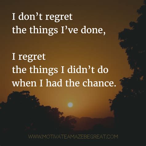 37 Inspirational Quotes About Life To Be Live By Regret Quotes Life Quotes Inspiring Quotes