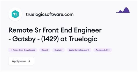 😁 Truelogic Is Hiring A Remote Sr Front End Engineer Gatsby 1429