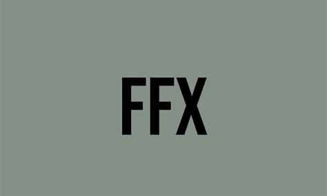 What Does Ffx Mean Meaning Uses And More FluentSlang