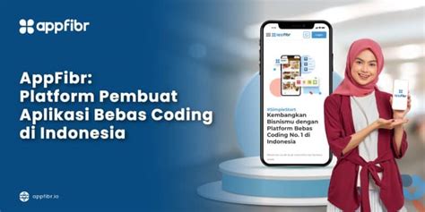 Appfibr Platform Pembuat Aplikasi Bebas Coding Di Indonesia Appfibr