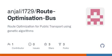 Github Anjali Route Optimisation Bus Route Optimization For