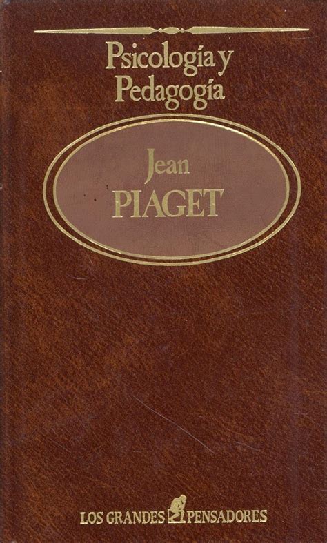 PSICOLOGIA Y PEDAGOGIA De Jean Piaget Libreria 7 Soles