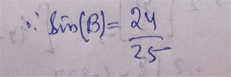 Solved 16 17 18 13 In Triangle Abc Below What Is Sinb ？ You Can