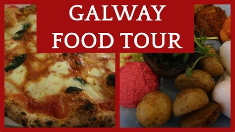 Galway Food Tour What To Eat In Ireland Youtube