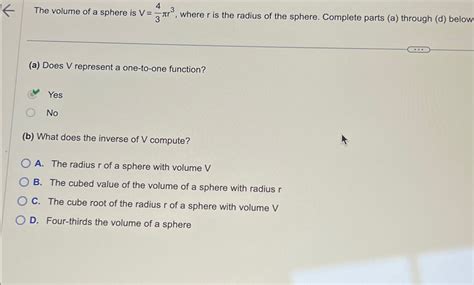 Solved The Volume Of A Sphere Is V43πr3 ﻿where R ﻿is The