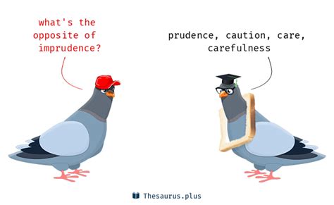 4 Imprudence Antonyms Full List Of Opposite Words Of Imprudence