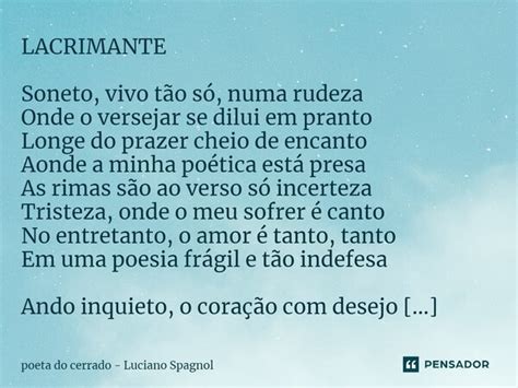 ⁠lacrimante Soneto Vivo Tão Só Poeta Do Cerrado Luciano
