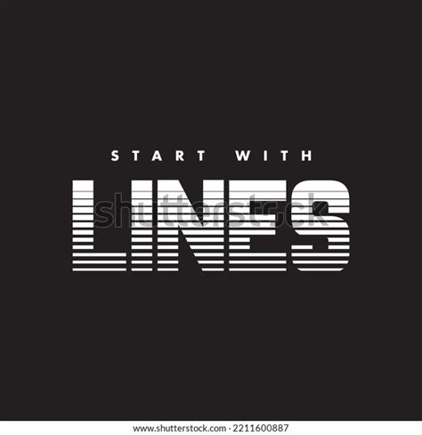 Start Lines Text White Lettering Black Stock Vector Royalty Free